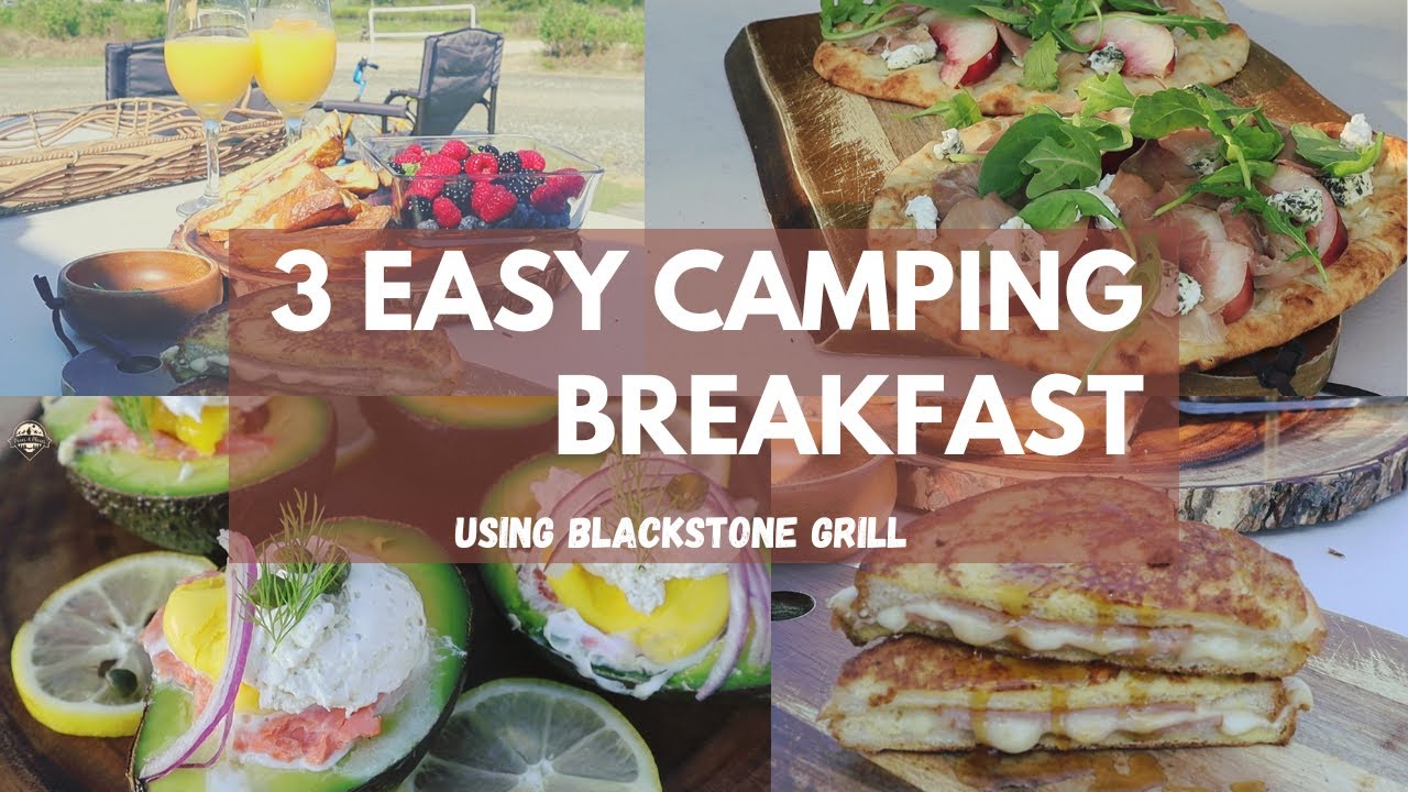 Delicious Camping Breakfast Made on Blackstone Grill / what we eat ...