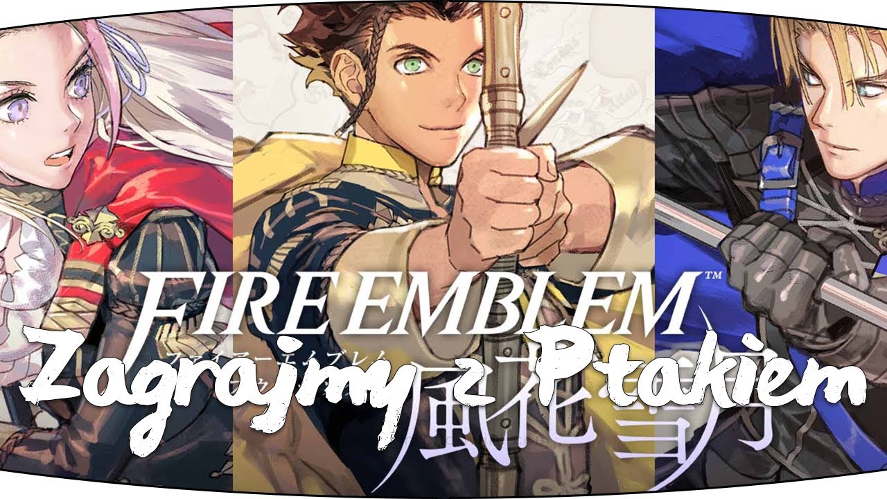 #29 Zagrajmy w Fire Emblem: Three Houses - NEMESIS POWRACA! [Lets play ...
