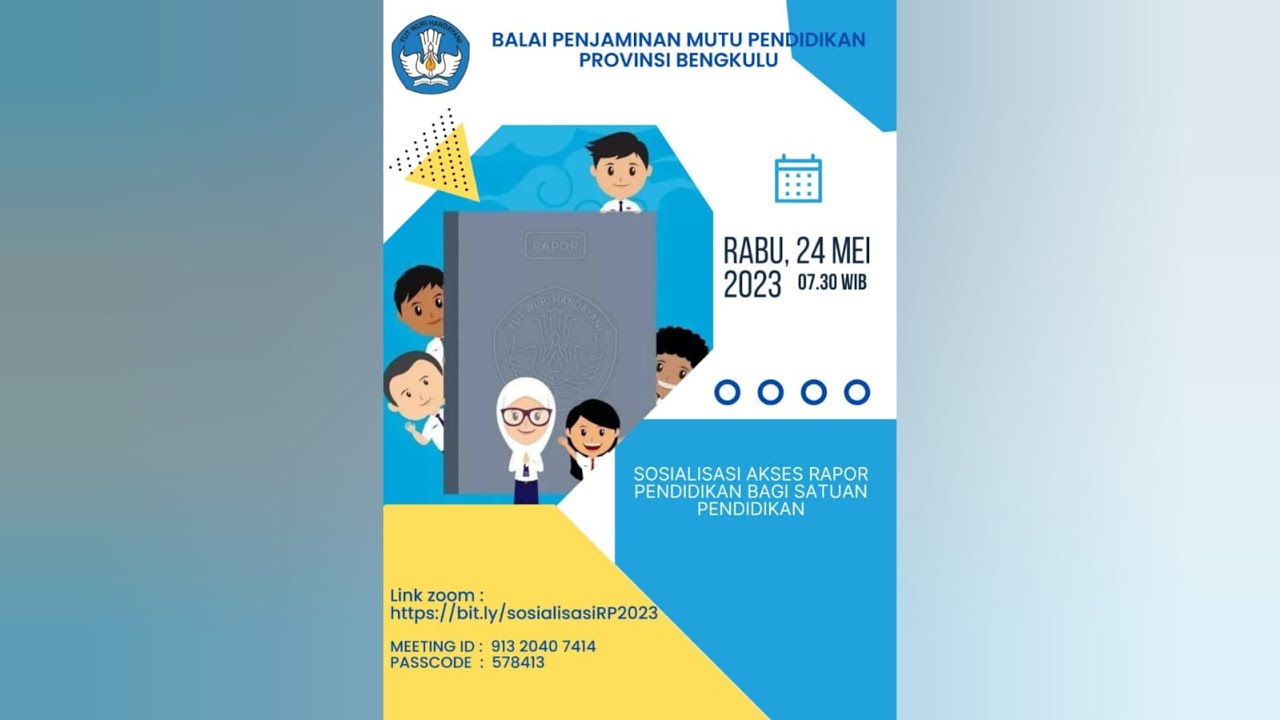 Sosialisasi Akses Rapor Pendidikan Bagi Satuan Pendidikan Tahun 2023 ...