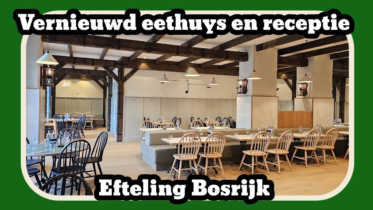 Vernieuwd eethuys en receptie van bosrijk [Efteling 2024] - YouTube