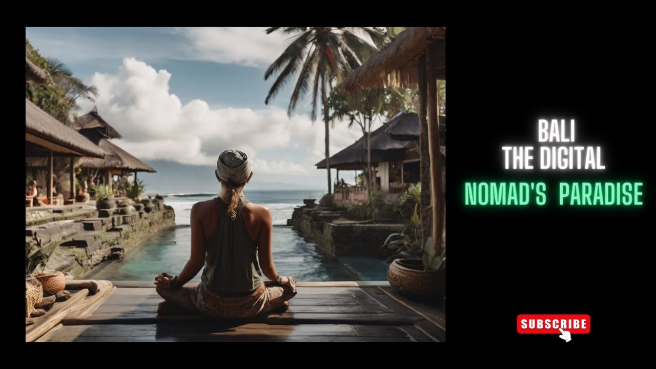Bali The Digital Nomad's Paradise - YouTube