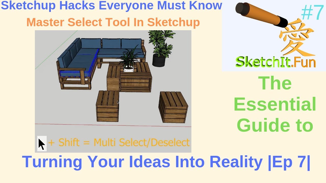 Sketchup Hacks Everyone Must Know |Using Select Tool In Sketchup| |Ep 7 ...