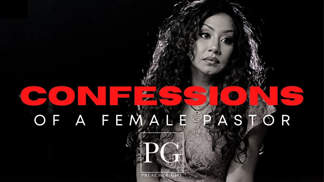 Confessions Of A Female Pastor (What Breaks Your Heart About Pastoring ...