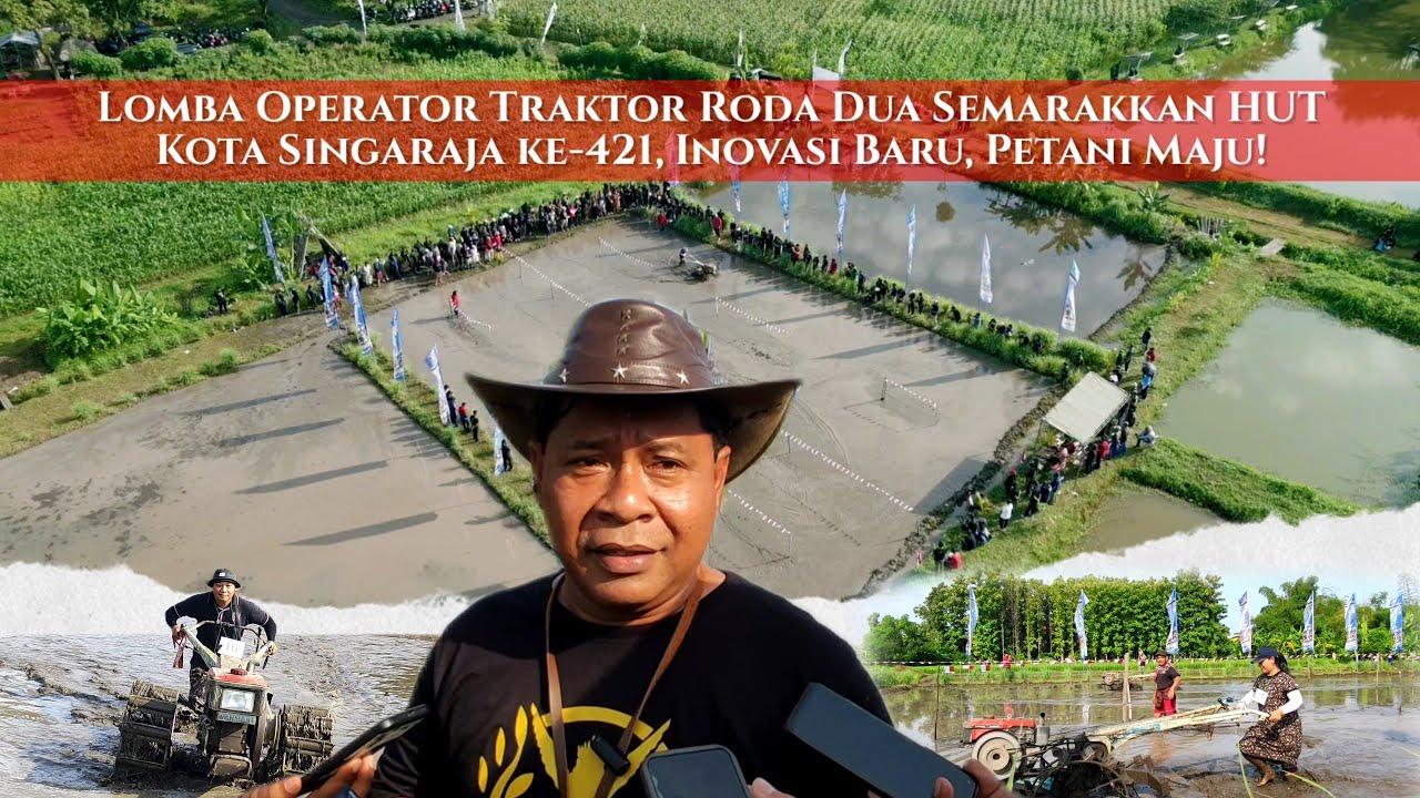 Lomba Operator Traktor Roda Dua Semarakkan HUT Kota Singaraja ke-421 ...