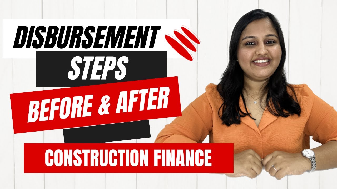 Construction Finance - Disbursement Process - Before and After - YouTube