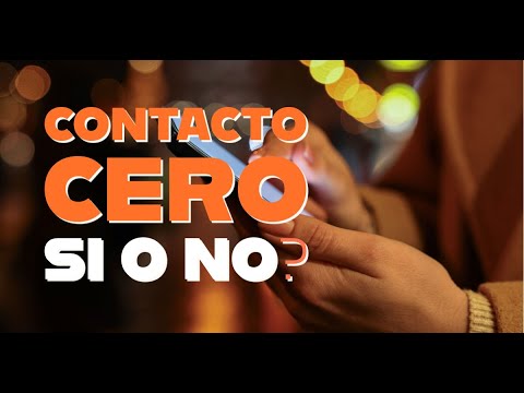 Contacto Cero ¿Si o No? - YouTube
