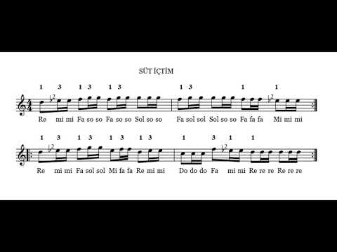 SÜT İÇTİM TÜRKÜSÜ RE KARAR SOLFEJ