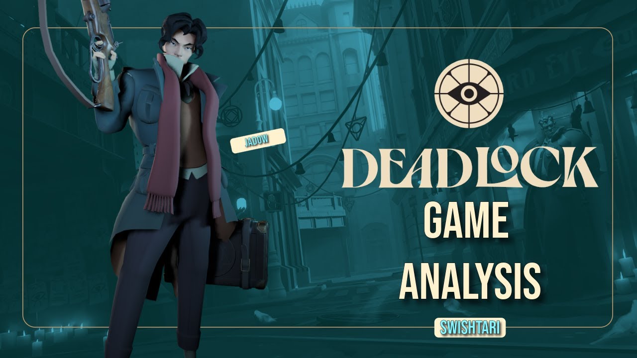 Deadlock Game Analysis For Viewers! Ft. Jadow28 - YouTube