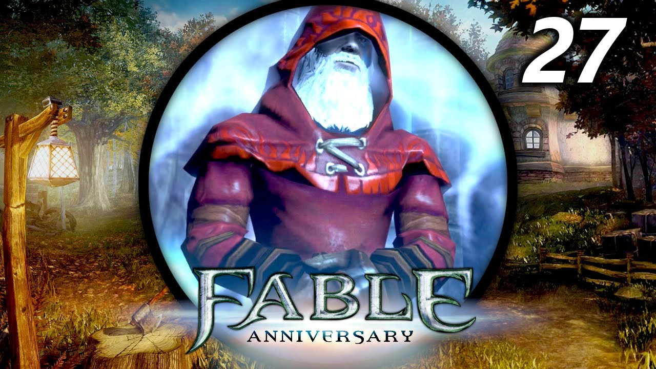 The Prophets of the Fire Heart - Let's Play Fable Anniversary (Fable 1 ...