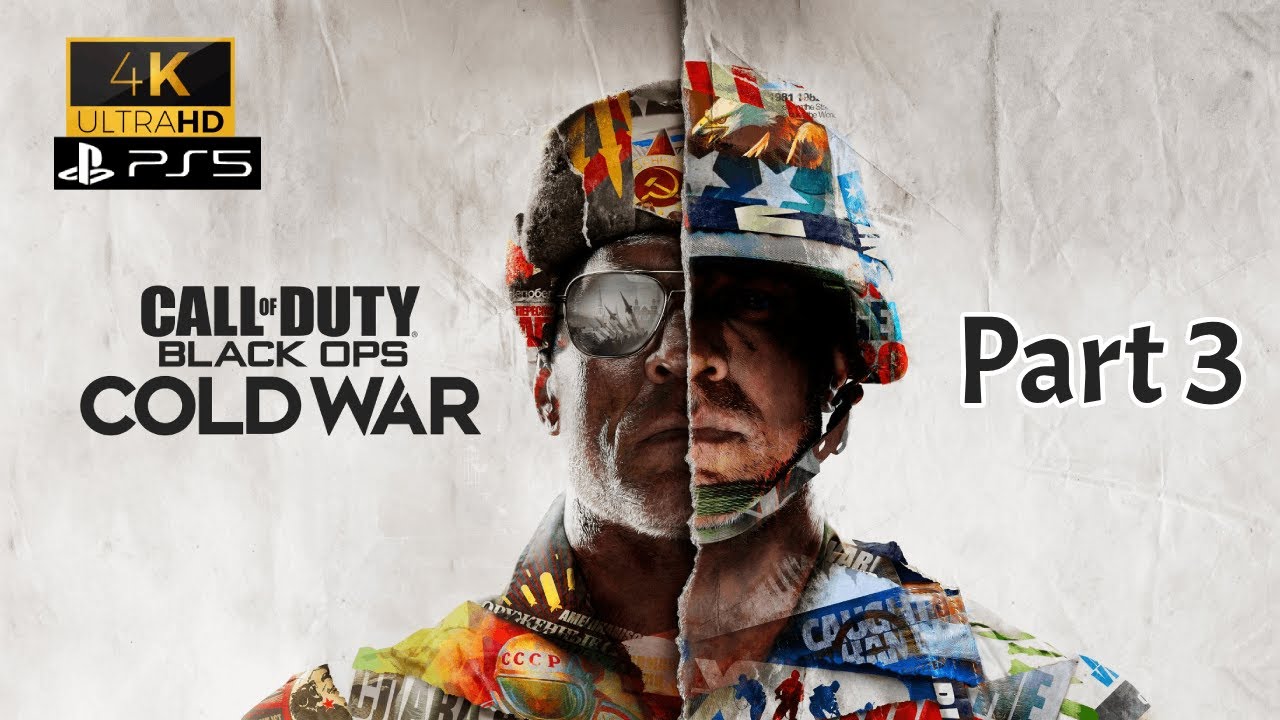CALL OF DUTY BLACK OPS COLD WAR Gameplay Walkthrough Part 3 Campaign ...