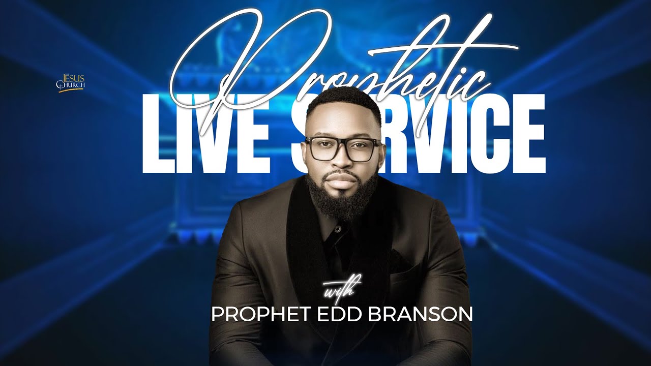 Prophetic live service with Prophet Edd Branson - YouTube