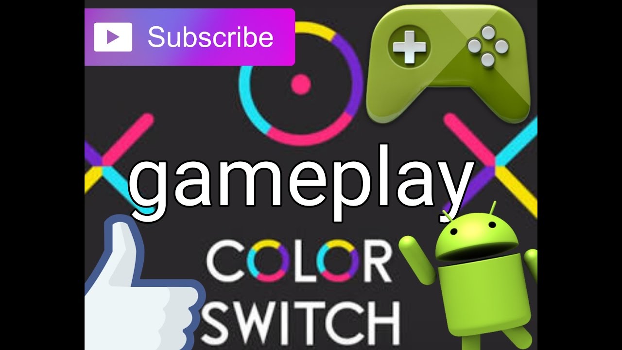 Color switch gameplay - YouTube