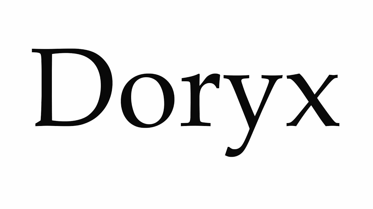 How to Pronounce Doryx - YouTube
