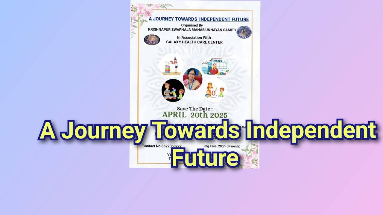 A Journey Towards Independent Future program was on 20th April. # ...