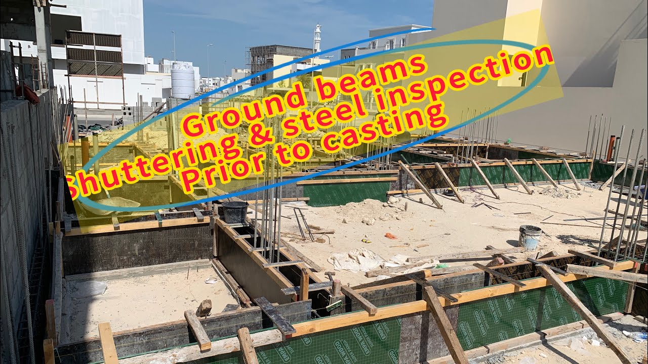 Ground Beams shuttering and steel inspection - YouTube