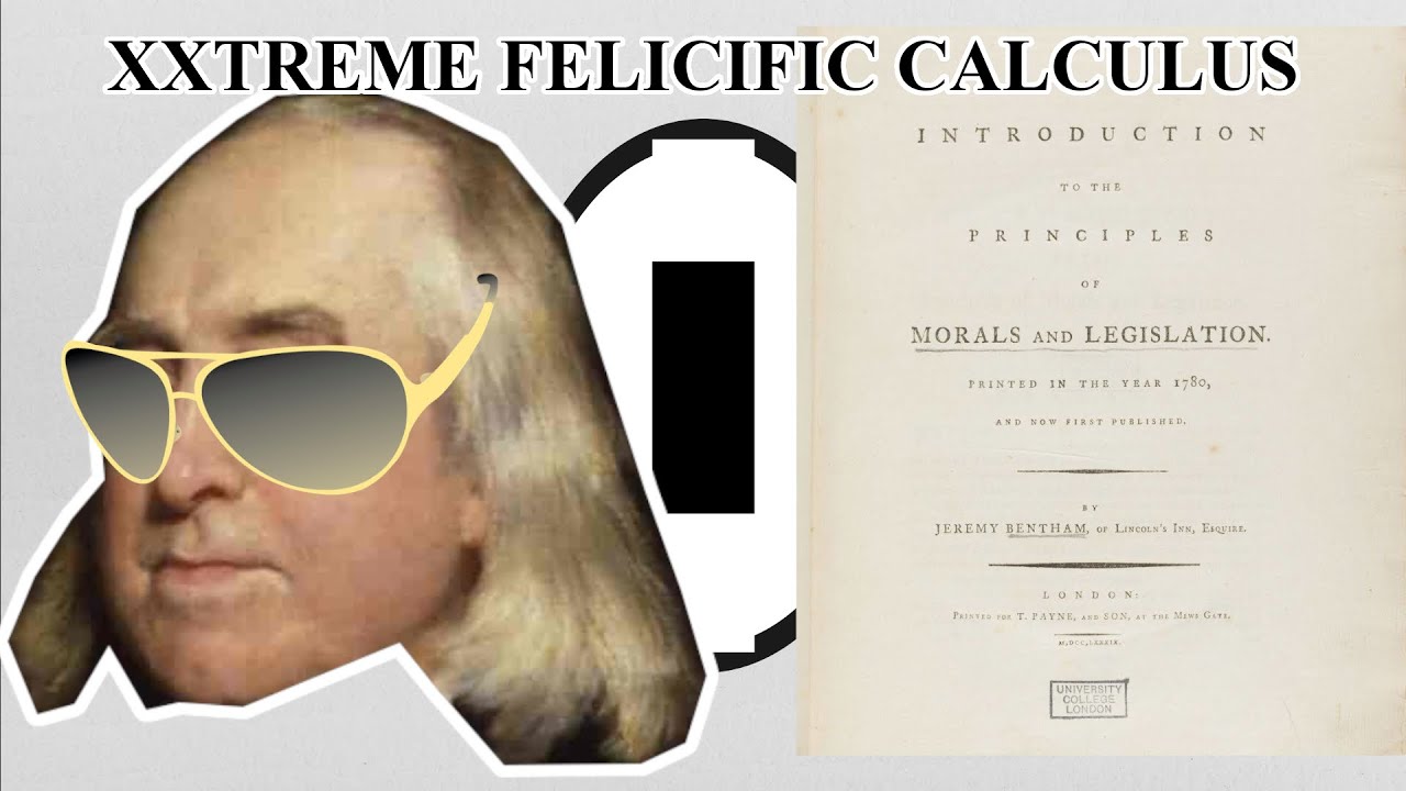 The Felicific or Eudaimonic Calculus - YouTube