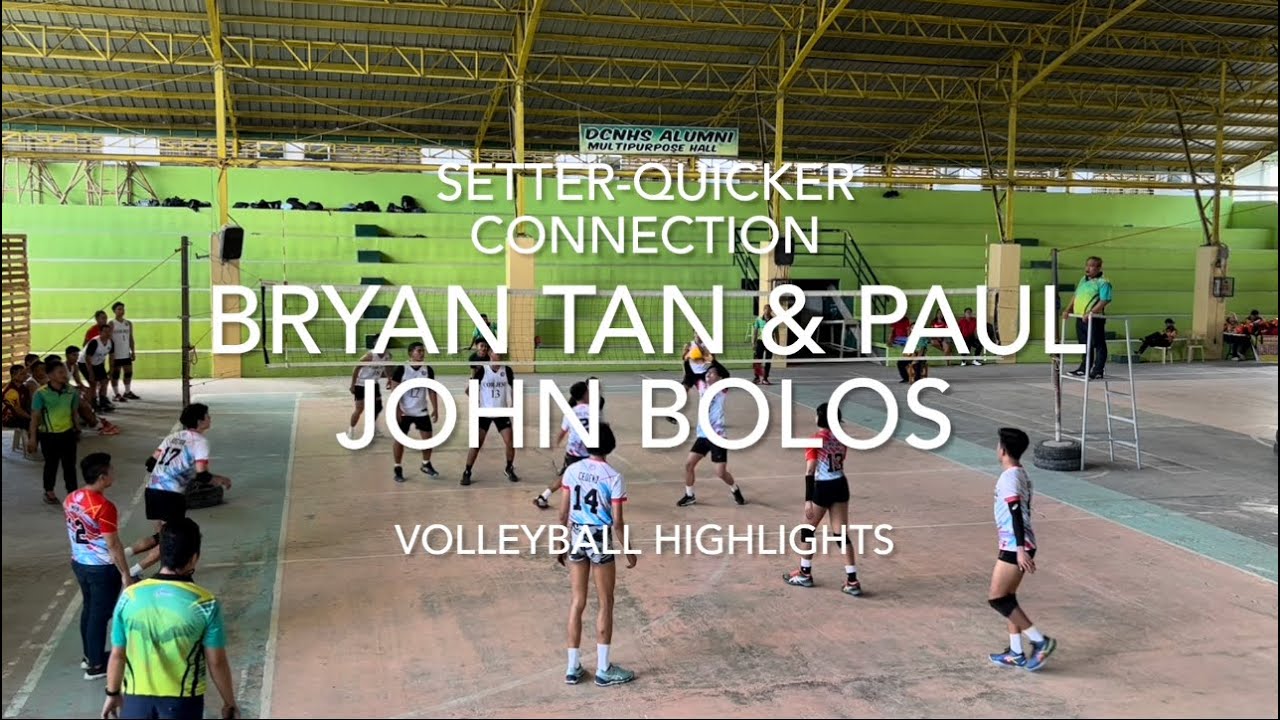 SETTER-QUICKER CONNECTION! #18 BRYAN TAN & #2 PAUL JOHN BOLOS of HCDC HIGHLIGHTS | DabidTV - YouTube