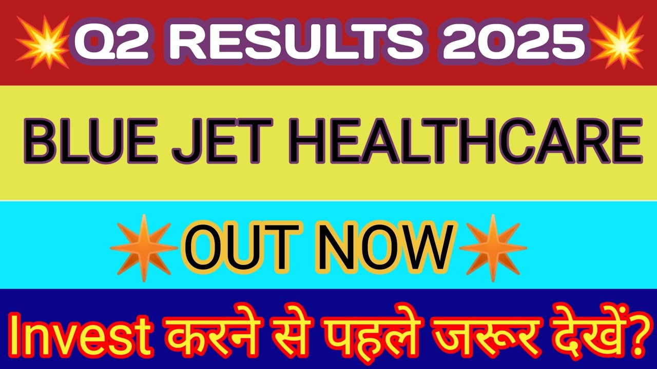 Blue Jet Healthcare Q2 Result 🔴Blue Jet Result 🔴Blue jet Healthcare ...