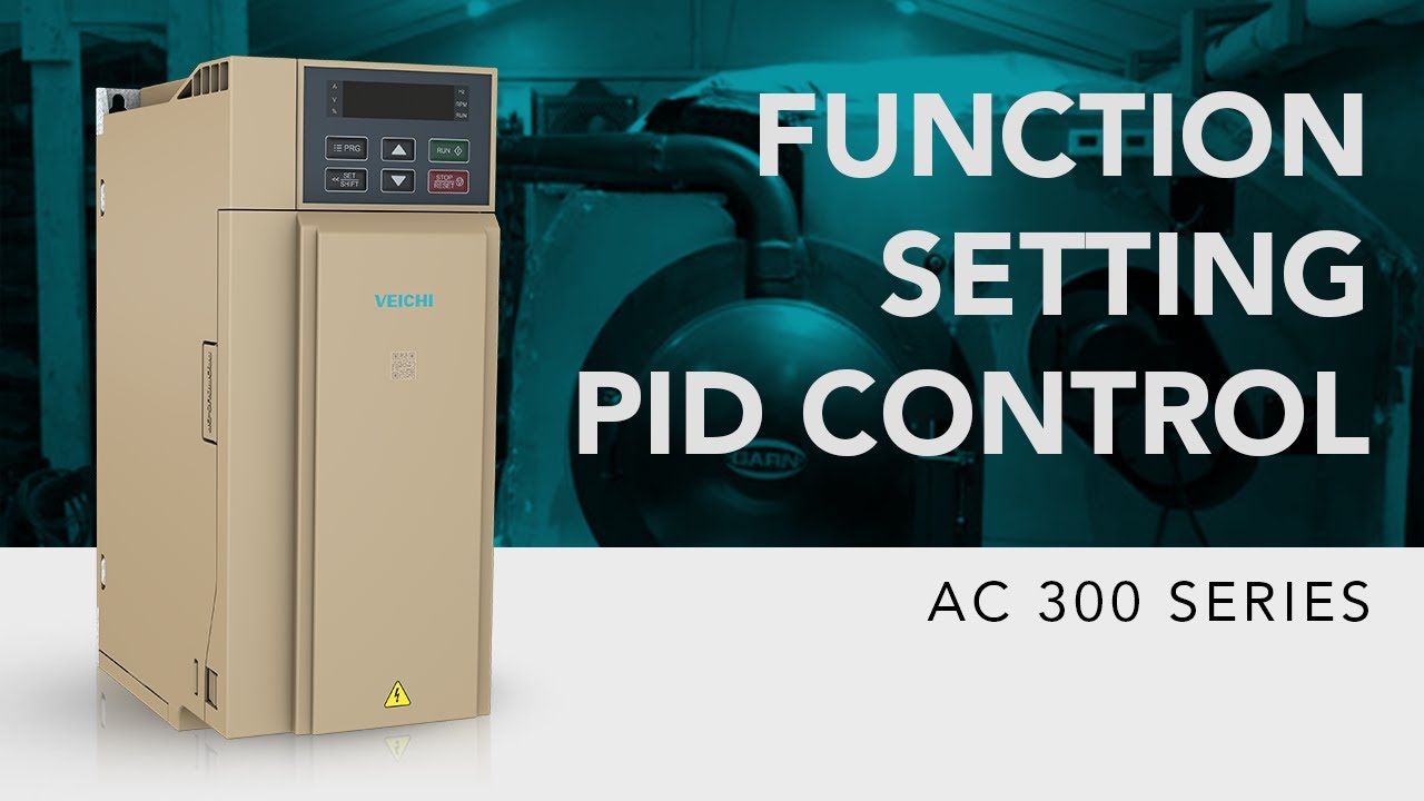 Veichi Inverter Function Setting PID Control - AC300 Series - YouTube