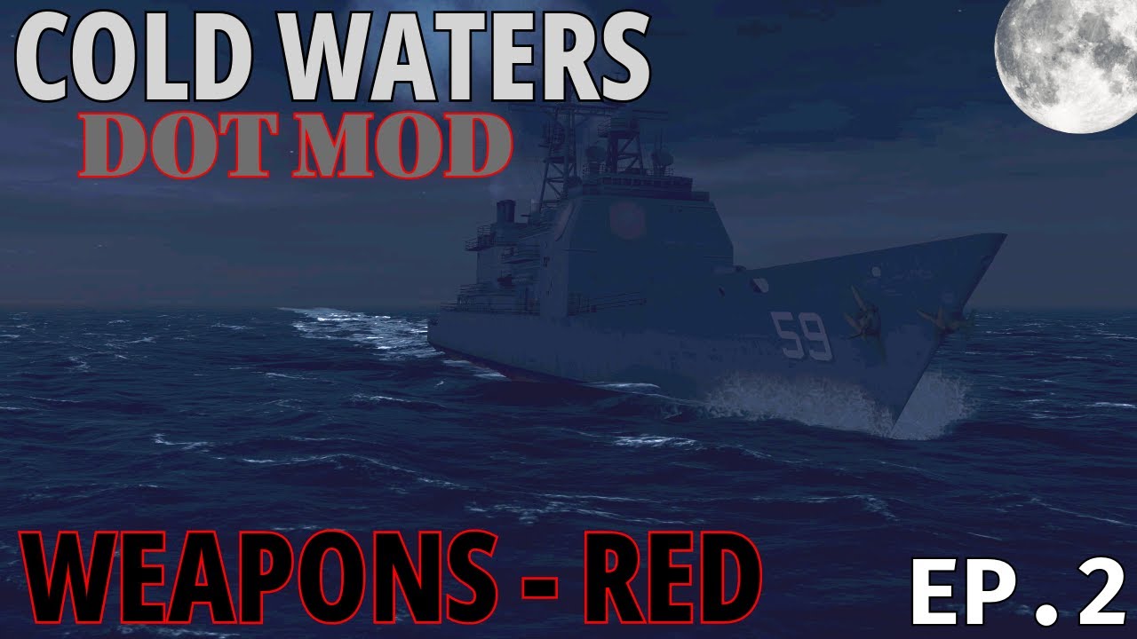 CIWS Deserves a Raise After This Fight.. | Cold Waters Dot Mod | Ep.2 ...