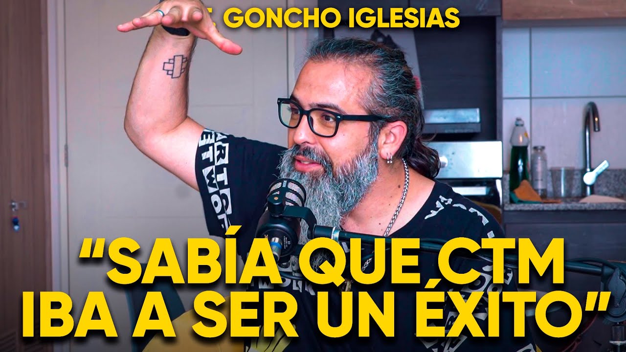 UNA CHELA MÁS CON GONCHO IGLESIAS [“SABÍA QUE CTM IBA A SER UN ÉXITO ...