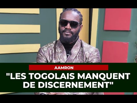 Aamron : Les togolais manquent de discernement  - ECHO DU TOGO -