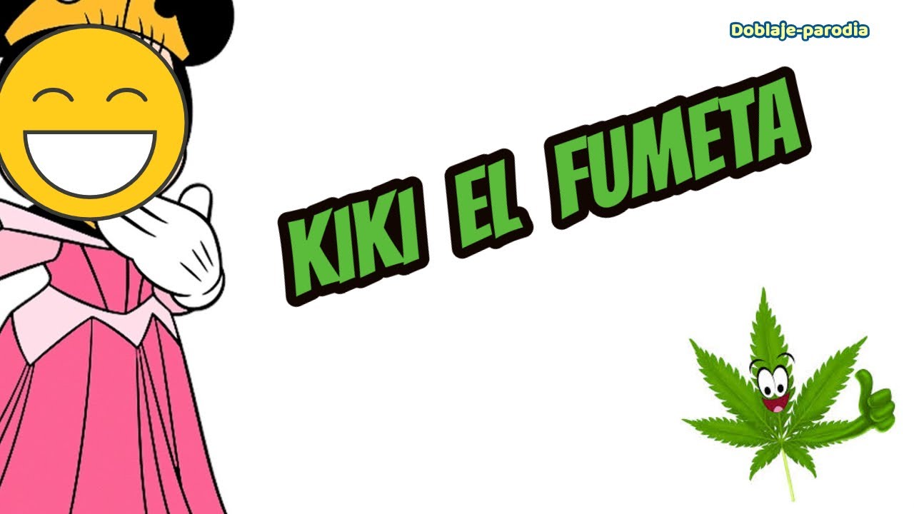 Parodia MICKEY MOUSE | Kiki el FUMETA 🌿🙊 - YouTube