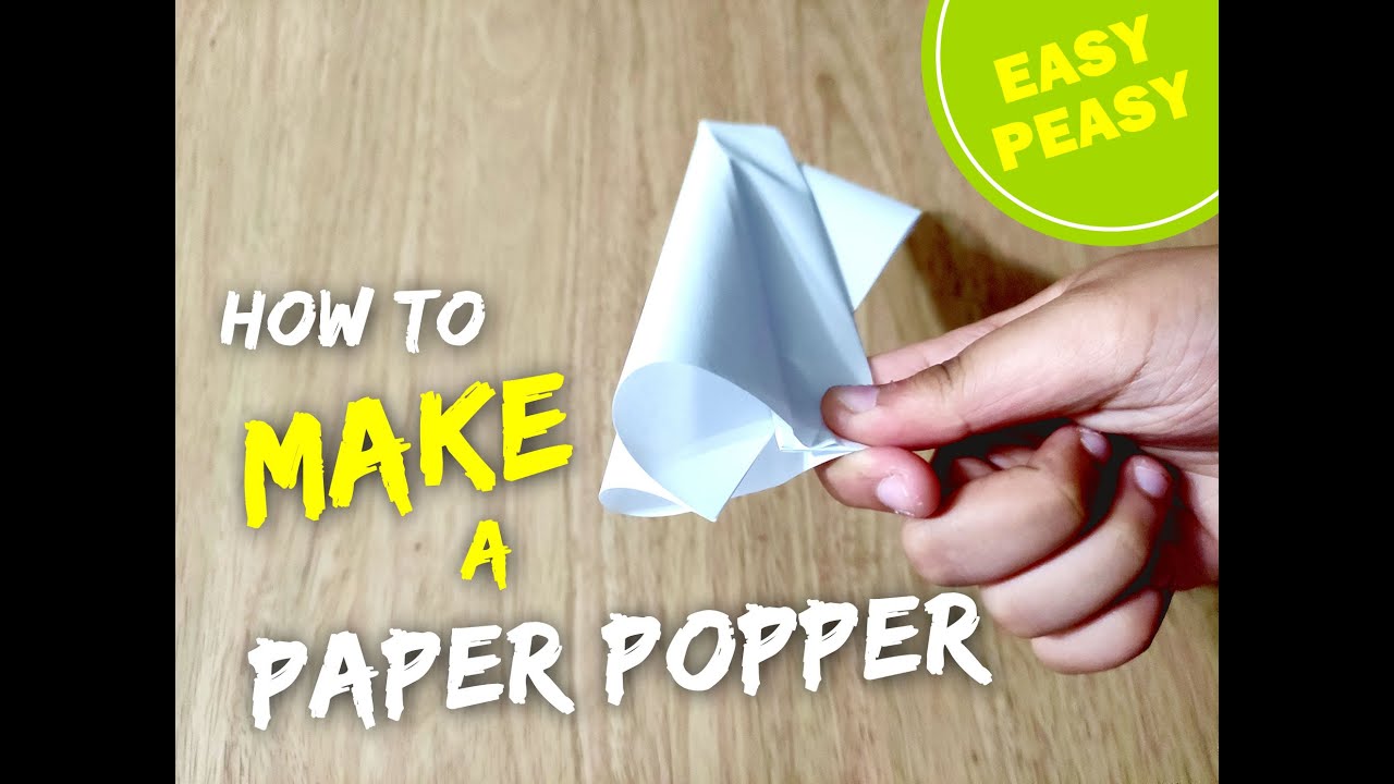 How To Make A Paper Popper That Goes Bang! - YouTube