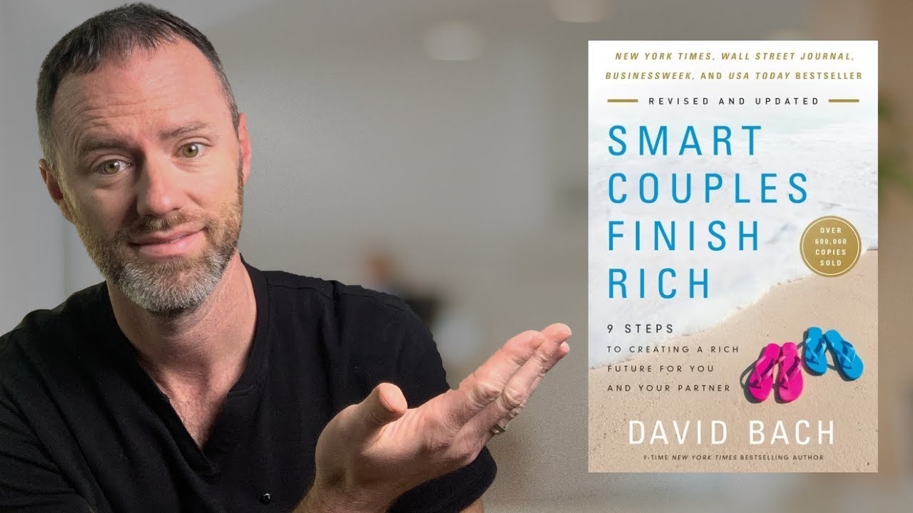 Smart Couples Finish Rich: 6 Money Lessons Every Couple MUST Know - YouTube