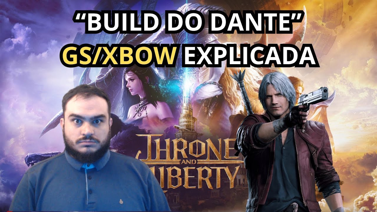 THRONE & LIBERTY: "OUTRIDER" BUILD DO DANTE DMC, GS/XBOW, EXPLICADA E ...