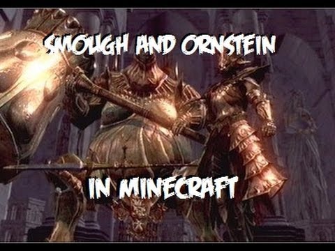 Smough and Ornstein in Minecraft - YouTube