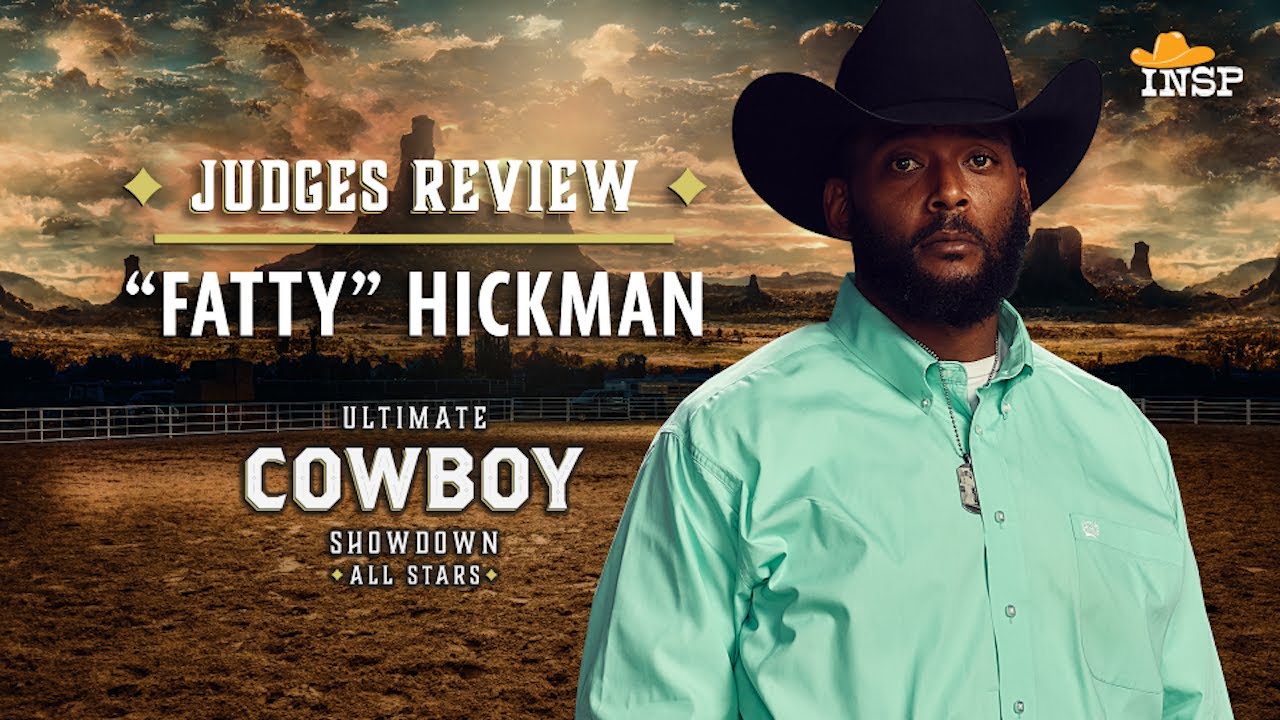 Judges Review | Roveskey "Fatty" Hickman | Ultimate Cowboy Showdown ...