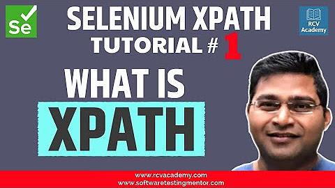 SELENIUM XPATH TUTORIAL - Learn how to Write Advanced and Dynamic XPaths - FULL COURSE - YouTube
