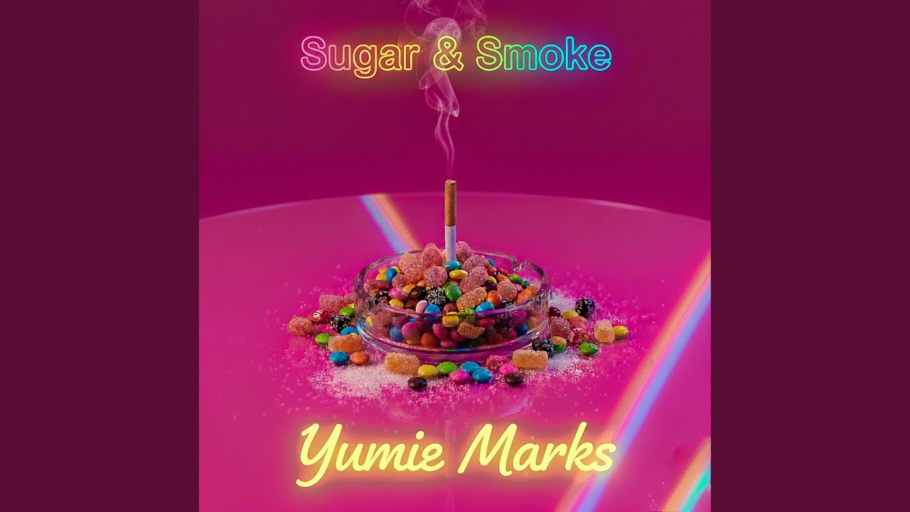Sugar & Smoke - YouTube