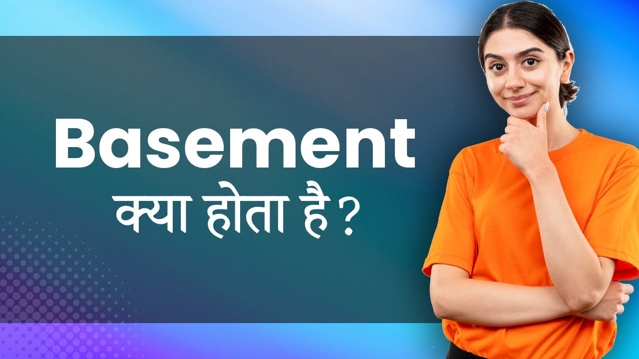 Basement: Hindi Meaning with Examples, Synonyms & Quiz 📚 - YouTube
