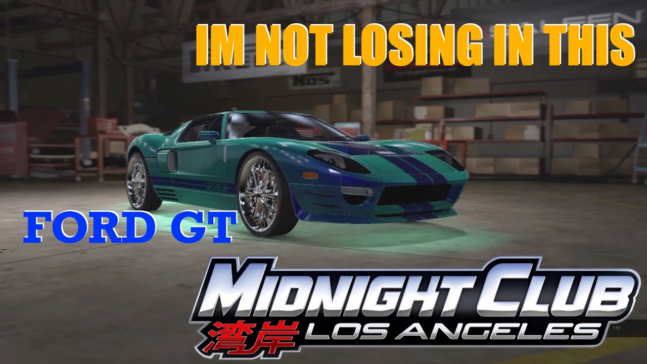 Ford GT Underrated, Extra's Series (Midnight Club Los Angeles Complete ...