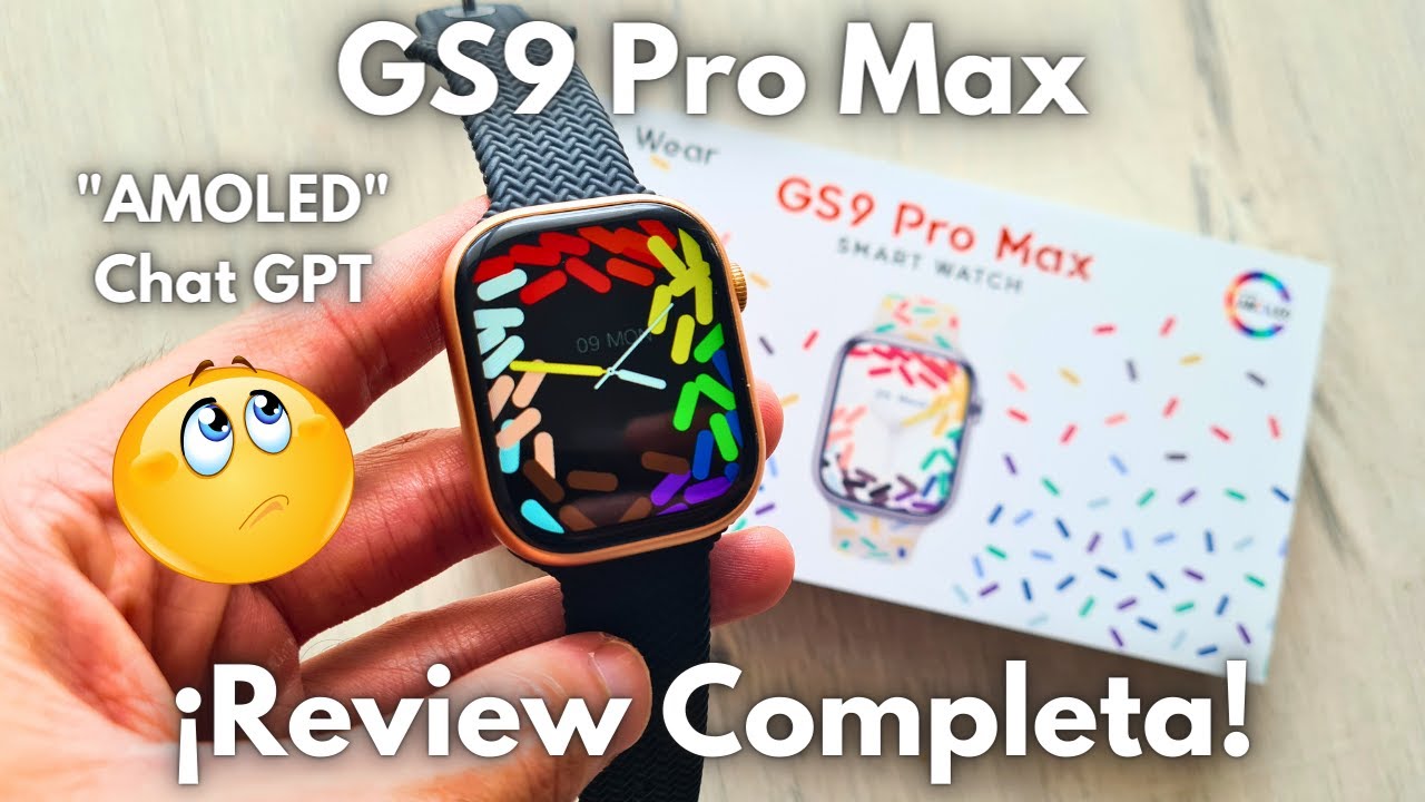 Smartwatch GS9 Pro Max ¿Vale la PENA? 💥 Análisis COMPLETO - YouTube