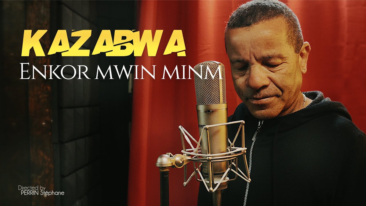 Kazabwa - Enkor mwin minm [CLIP OFFICIEL] - YouTube