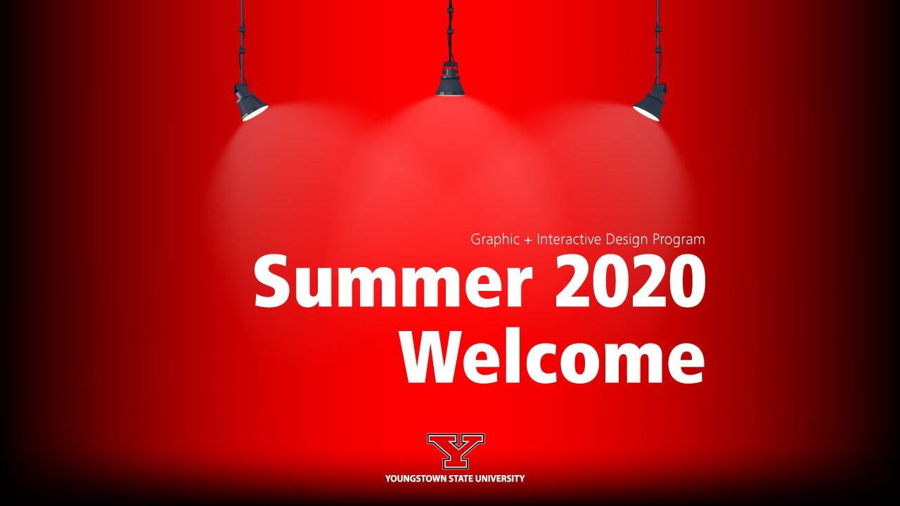 YSU GID Nelson Summer 2020 Welcome YouTube ysu-gid-nelson-summer-2020-welcome-youtube