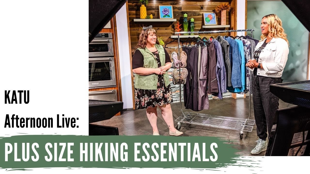 KATU Afternoon Live: Plus Size Hiking Essentials - YouTube