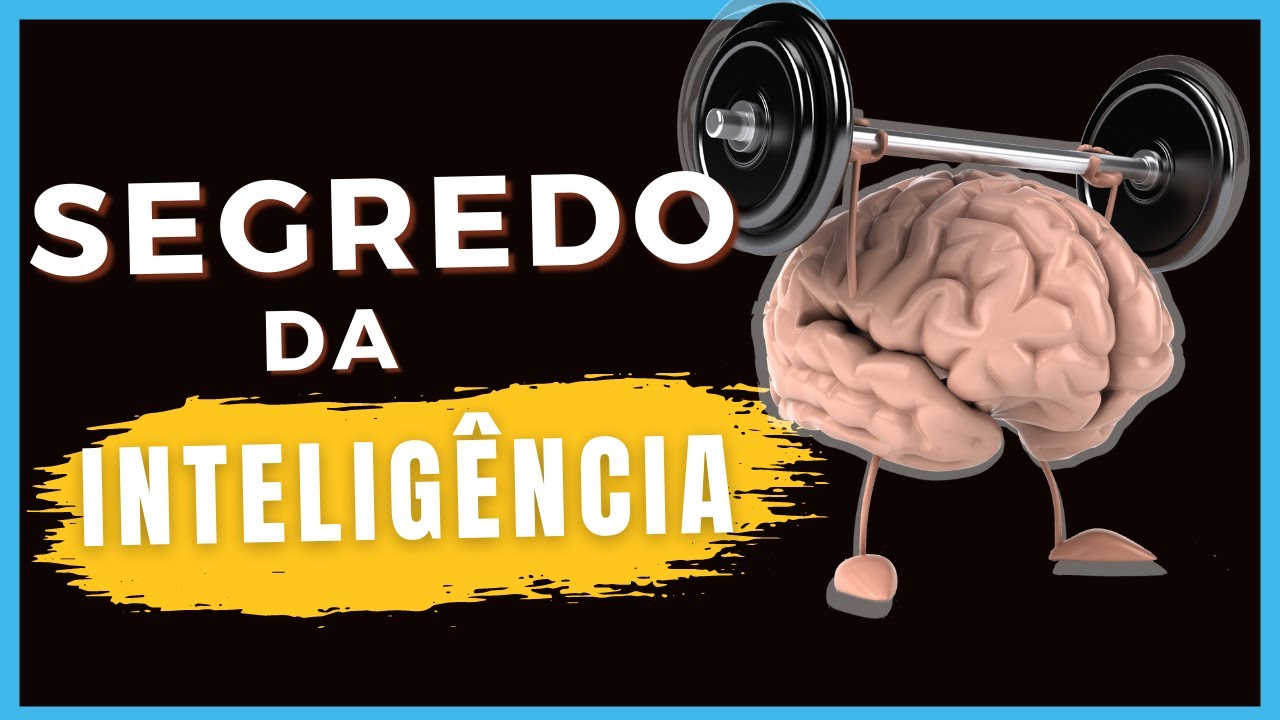 Como Ser Mais Inteligente - 7 Hábitos SIMPLES Para treinar o seu ...