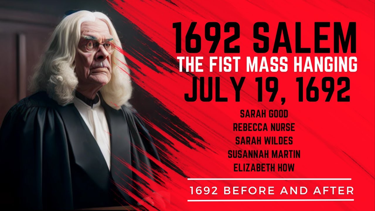The First Mass Execution | 1692 Salem Witch Trials - YouTube