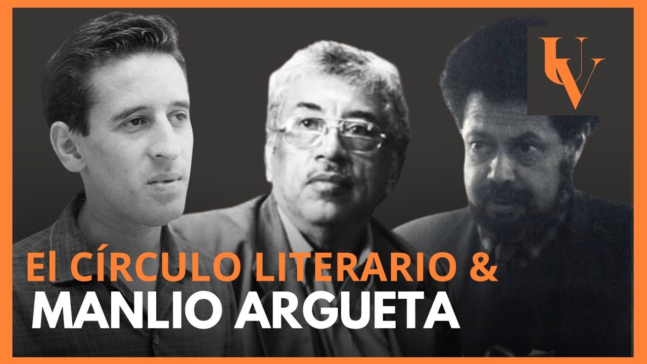 Así fue como Roque Dalton y Roberto Armijo invitaron a Manlio Argueta ...