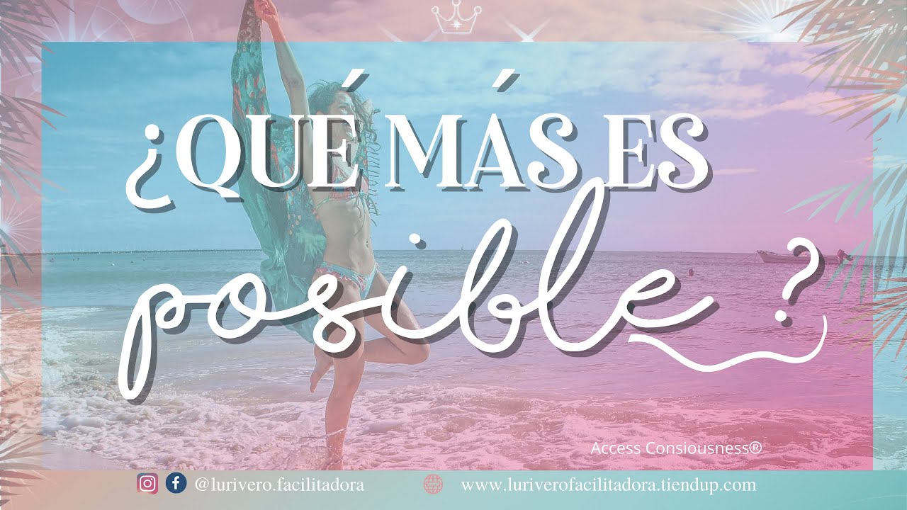 ¿QUÉ MÁS ES POSIBLE? PREGUNTAS DE ACCESS 🙌 - YouTube