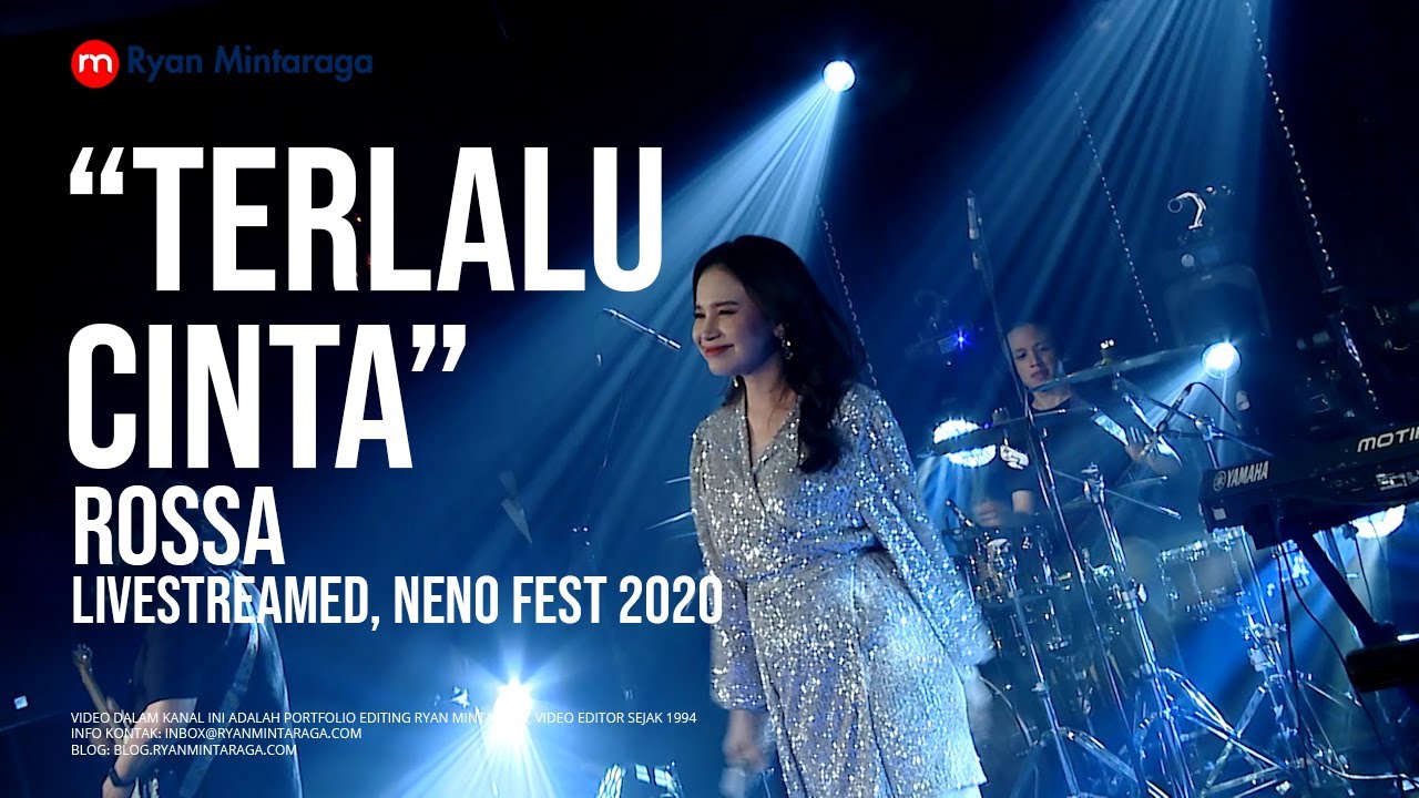 "Terlalu Cinta" - Rossa And Her Stage Squad (Livestreamed at Neno Fest ...