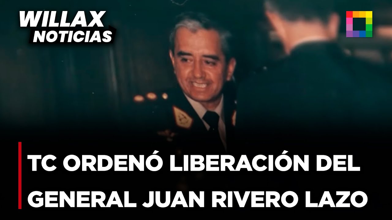 Willax Noticias - DIC 17 - TC ORDENÓ LIBERACIÓN DEL GENERAL JUAN RIVERO ...