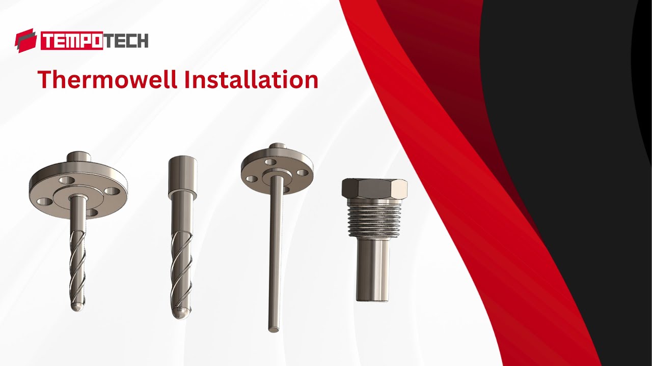 Thermowell Installation Guide | Tempotech Controls Inc - YouTube