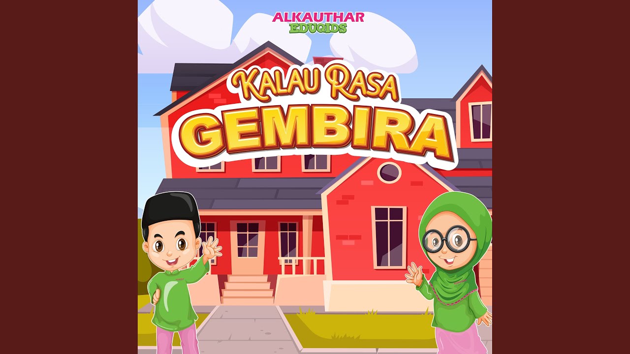 Kalau Rasa Gembira - YouTube