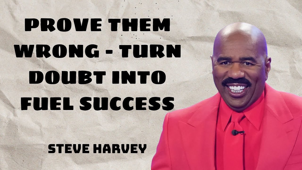 Prove Them Wrong - Turn Doubt Into Fuel Success - YouTube