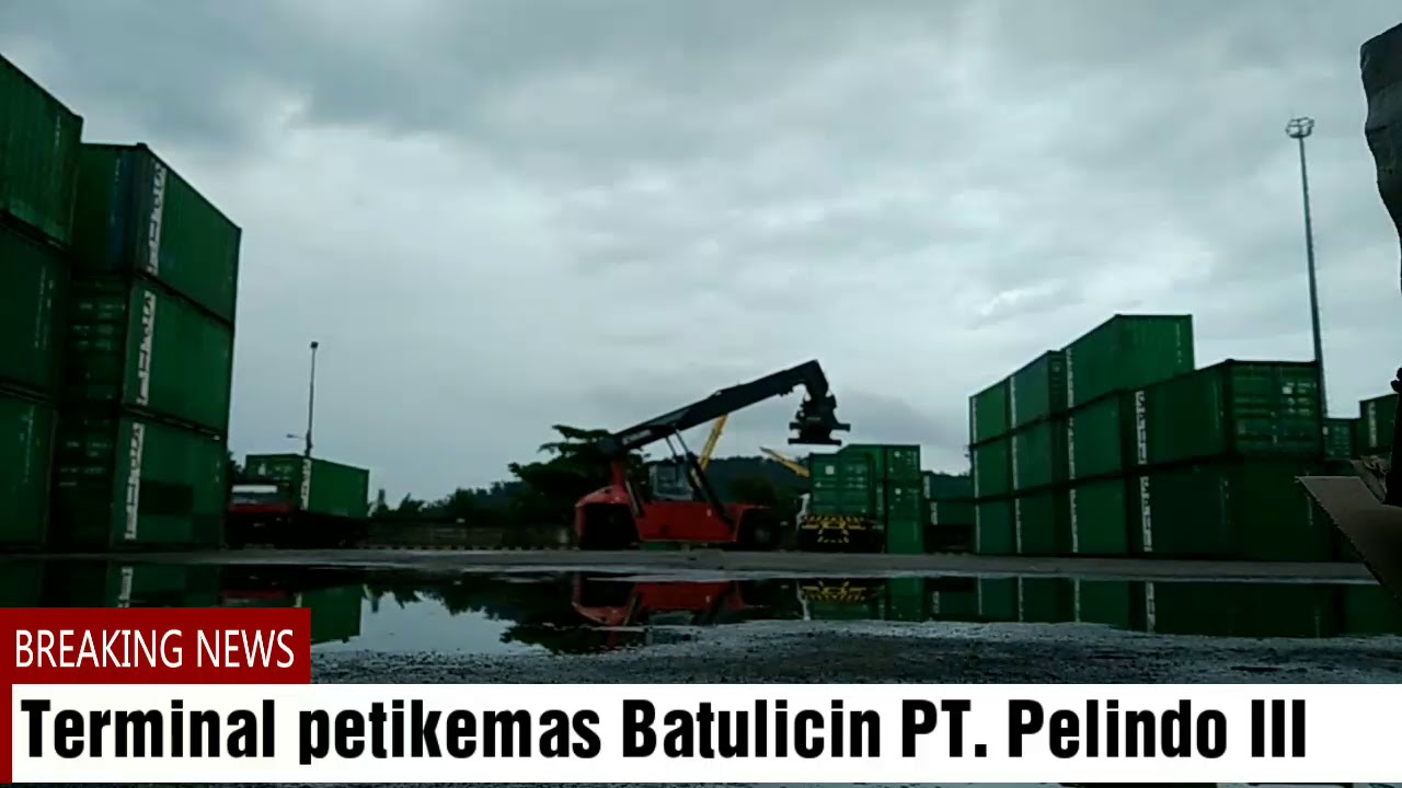 Proses Bongkar Muat petikemas di Terminal Batulicin PT. Pelindo III ...